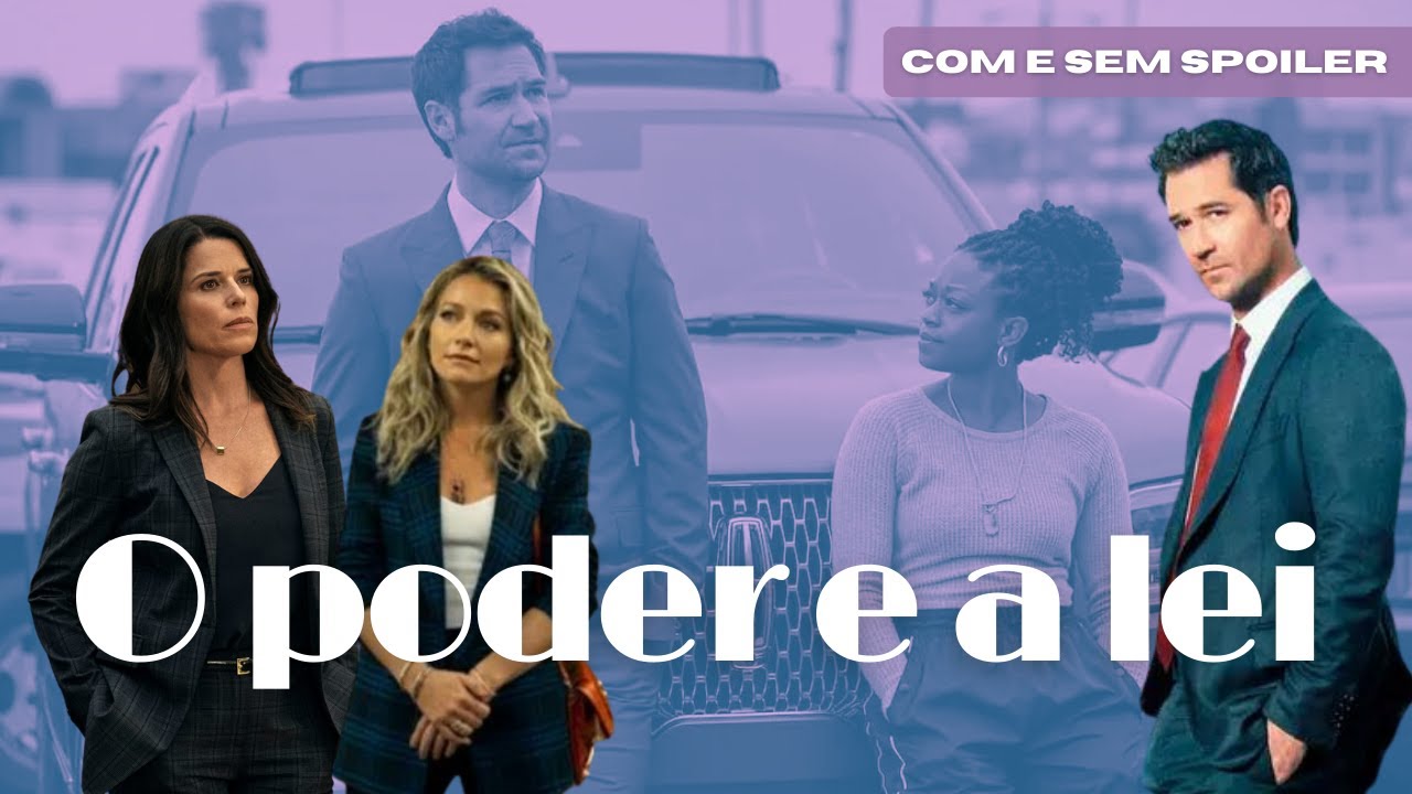 O poder e a Lei série judicial e de suspense da Netflix é boa? - YouTube