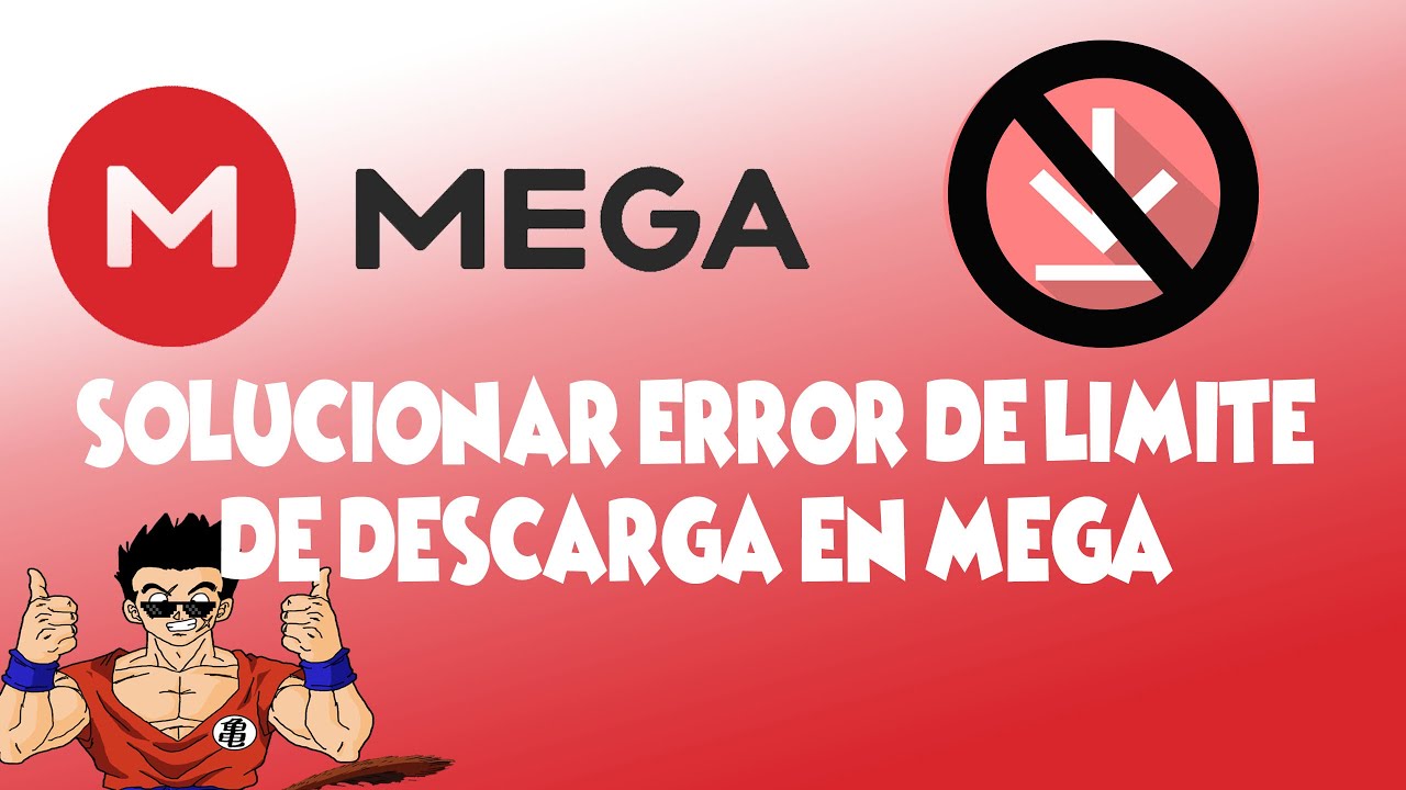¿Cómo solucionar el error de límite de descarga en MEGA? Tutorial 100% ...