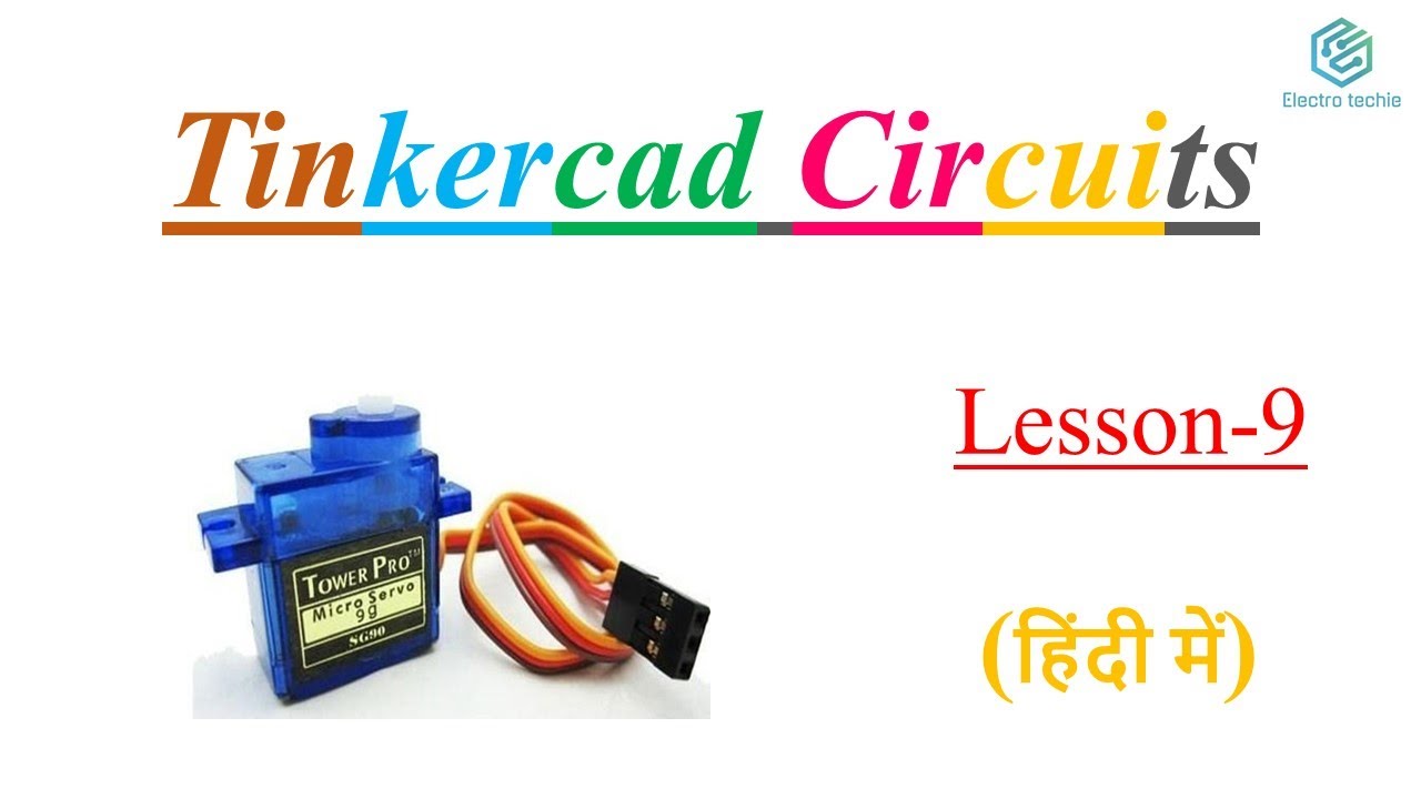 Servo Motor With Arduino In Tinkercad Circuits In Hindi Youtube
