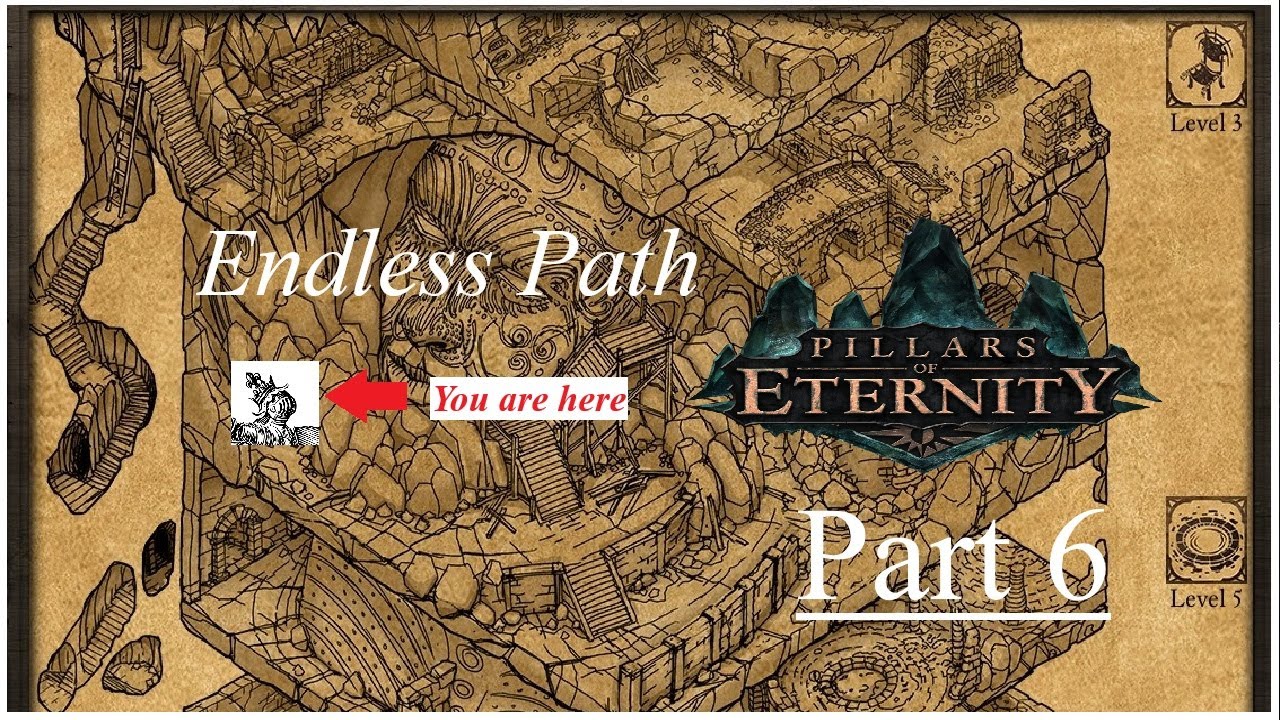 Let's Play Pillars of Eternity (Blind PoTD) Pt.6 Down to the Endless ...