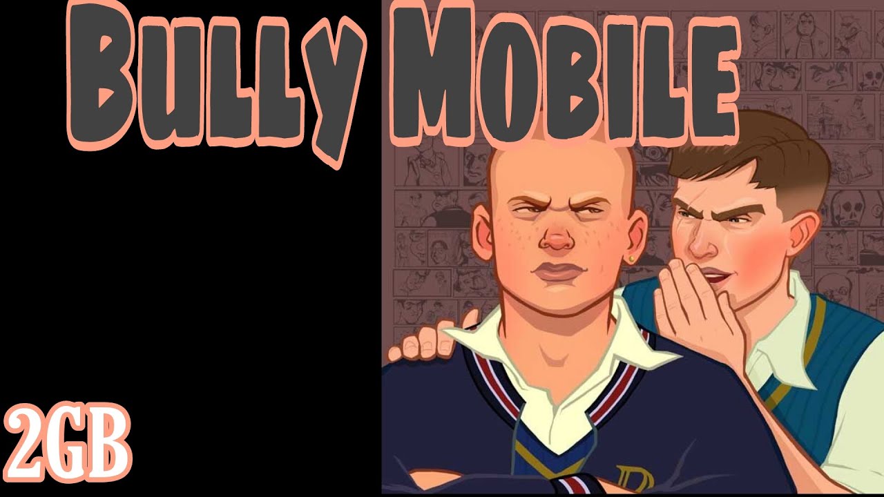 Bully Mobile - YouTube