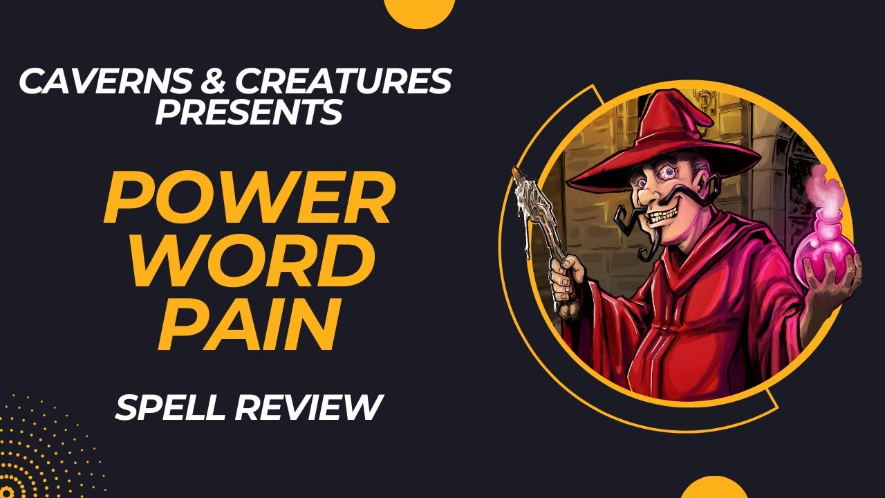 Power Word Pain 5e: Painfully Terrible - YouTube