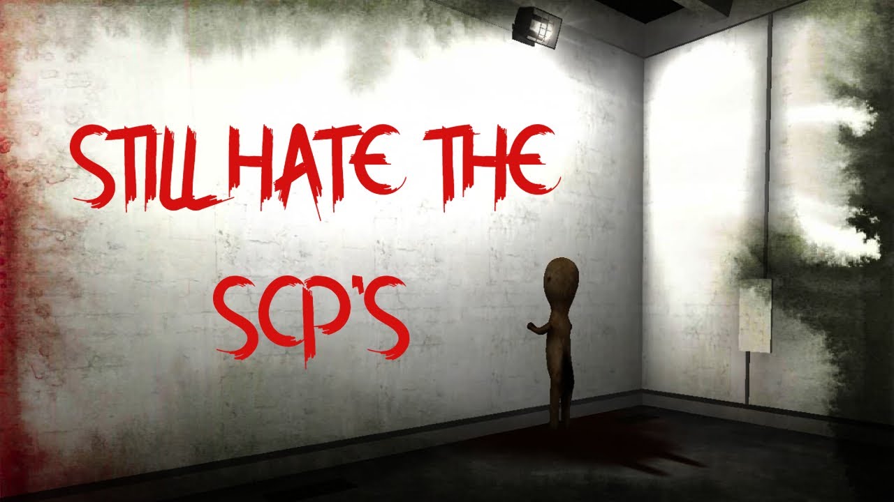 I STILL HATE THE SCP'S| Scp Containment Breach | Part 1 - YouTube