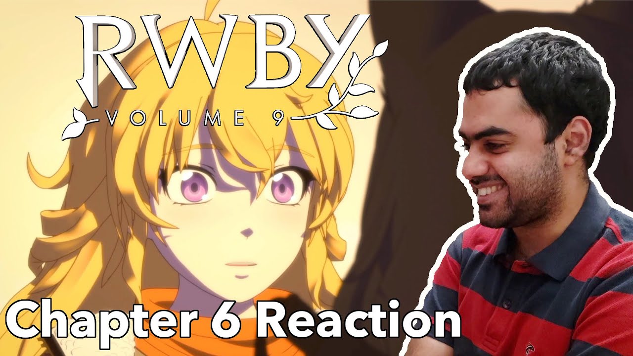 RWBY Volume 9 Chapter 6: Confessions Within Cumulonimbus Clouds - Reaction - YouTube