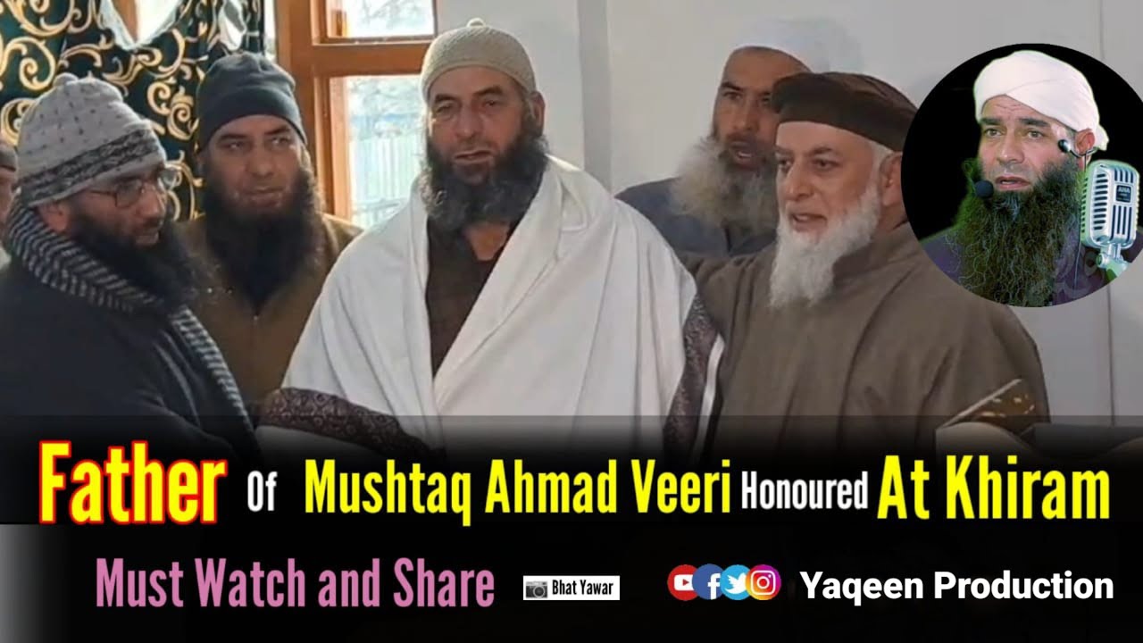 Father Of Mushtaq Ahmad Veeri honoured At Khiram.. Must watch and share ...