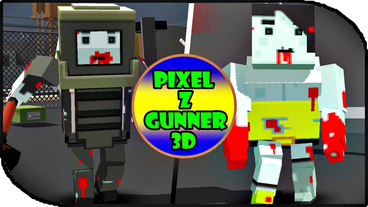 Pixel zombie Gunner 3D - Battle Survival - gameplay Part 4 . - YouTube