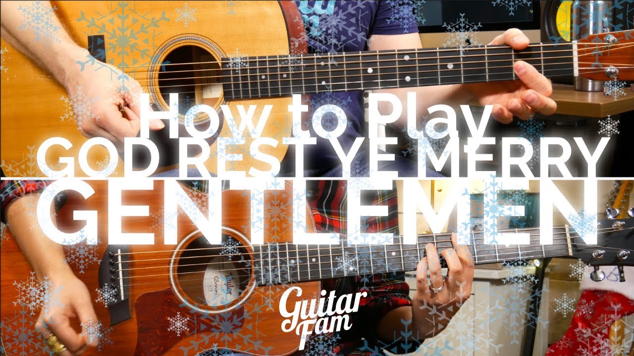 How to Play God Rest Ye Merry Gentlemen - Guitar Lesson - YouTube