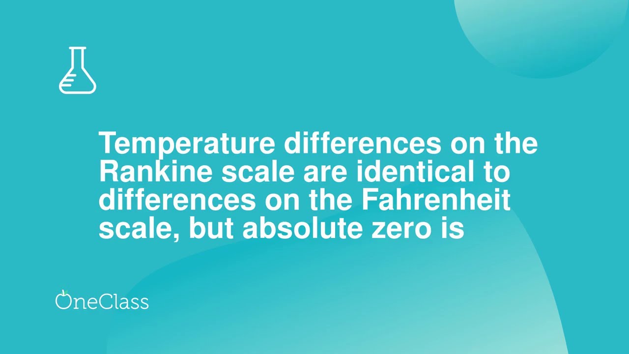 Temperature Differences On The Rankine Scale Are Identical To temperature-differences-on-the-rankine-scale-are-identical-to