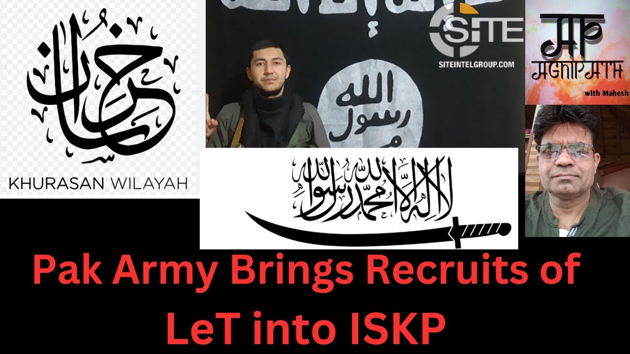 Pakistan Army Brings LeT Recruits into ISKP - YouTube