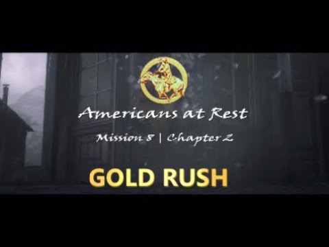 RDR2 - Mission 8 : Americans at Rest | Chapter / Kapitel 2 | Gold 🏆 ...