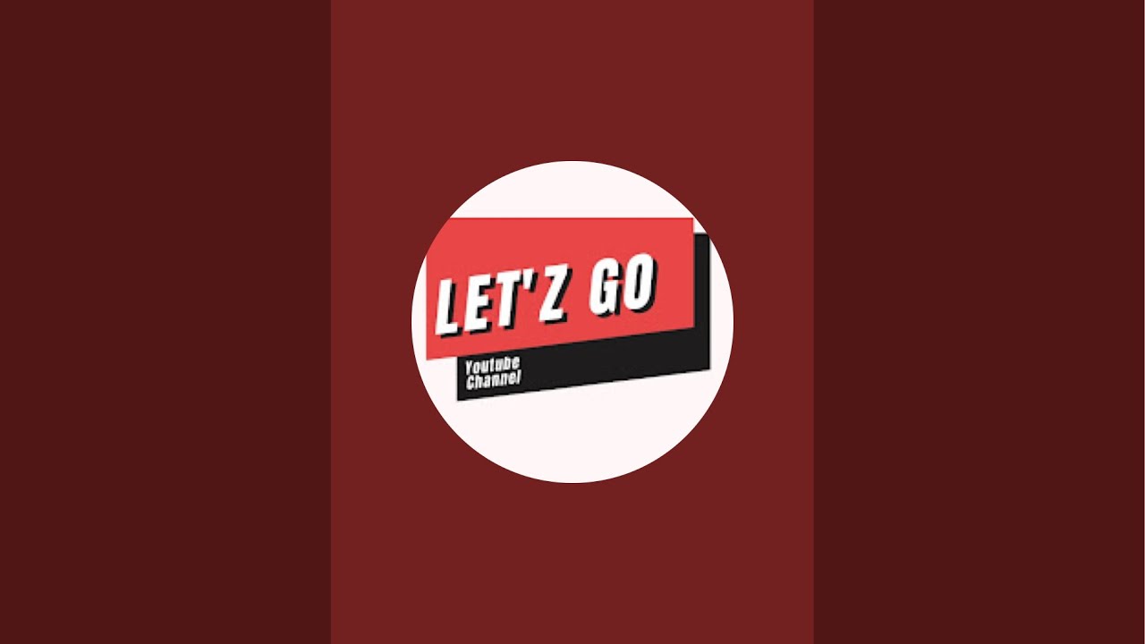 Letz Go sedang live sekarang! - YouTube