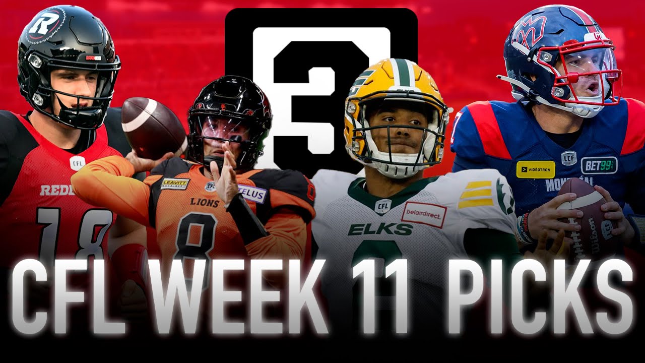 Free CFL Picks and Predictions (Week 11) | CFL Free Picks Today - YouTube