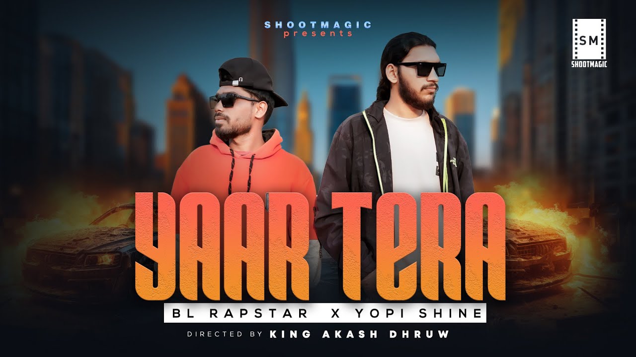 Yaar Tera - Yopi Shine & BL Rapstar | Latest Punjabi Song 2025 - YouTube