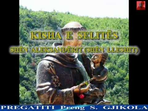 Selite-Mirdite, Kisha e Selites.mpg - YouTube
