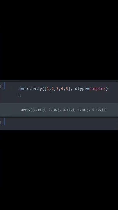 Python Numpy Declare Array With Complex Datatype Shorts Youtube