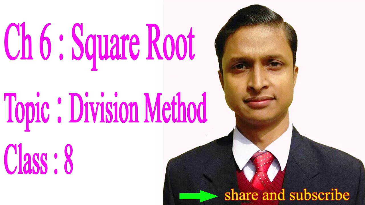 Chapter 6 Square And Square Root Topic Division Method Class 8 chapter-6-square-and-square-root-topic-division-method-class-8