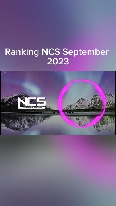 Ranking NCS September 2023 #ncs #elektronomia #edms - YouTube