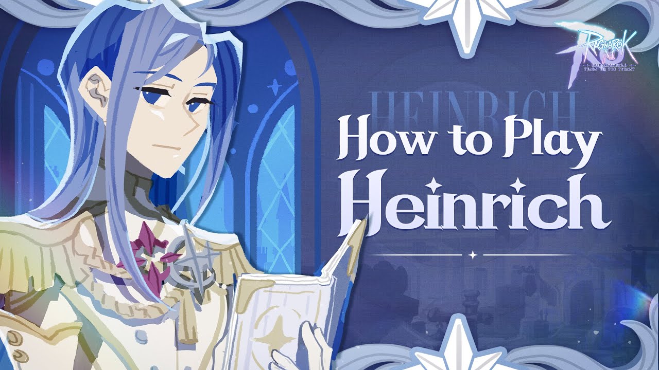 🌏One&Only RO Open World - Heinrich Gameplay Guide // Ragnarok M ...