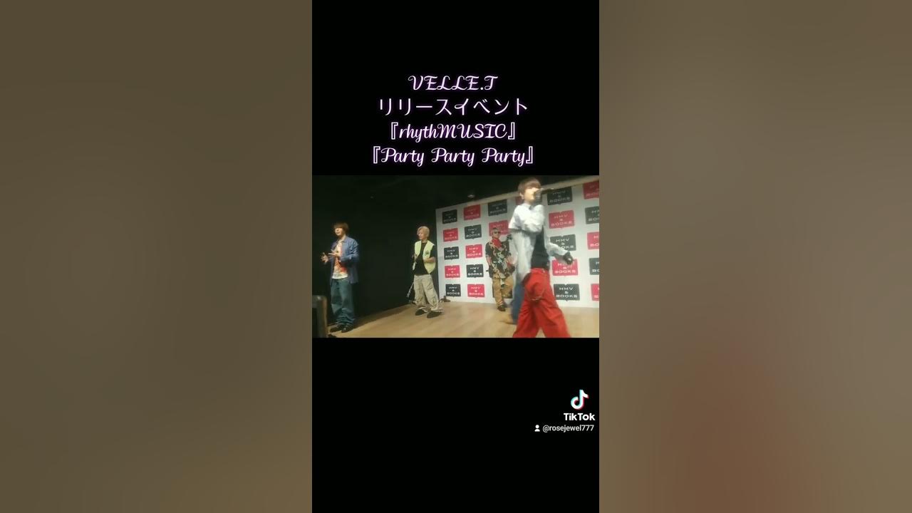 VELLE.J フルアルバム『TEMPUS』リリースイベント🦋『rhythMUSIC』『Party Party Party』 - YouTube