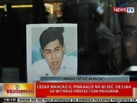 BT: Cezar Mancao II, pinaaalis na ni Sec. De Lima sa witness protection ...