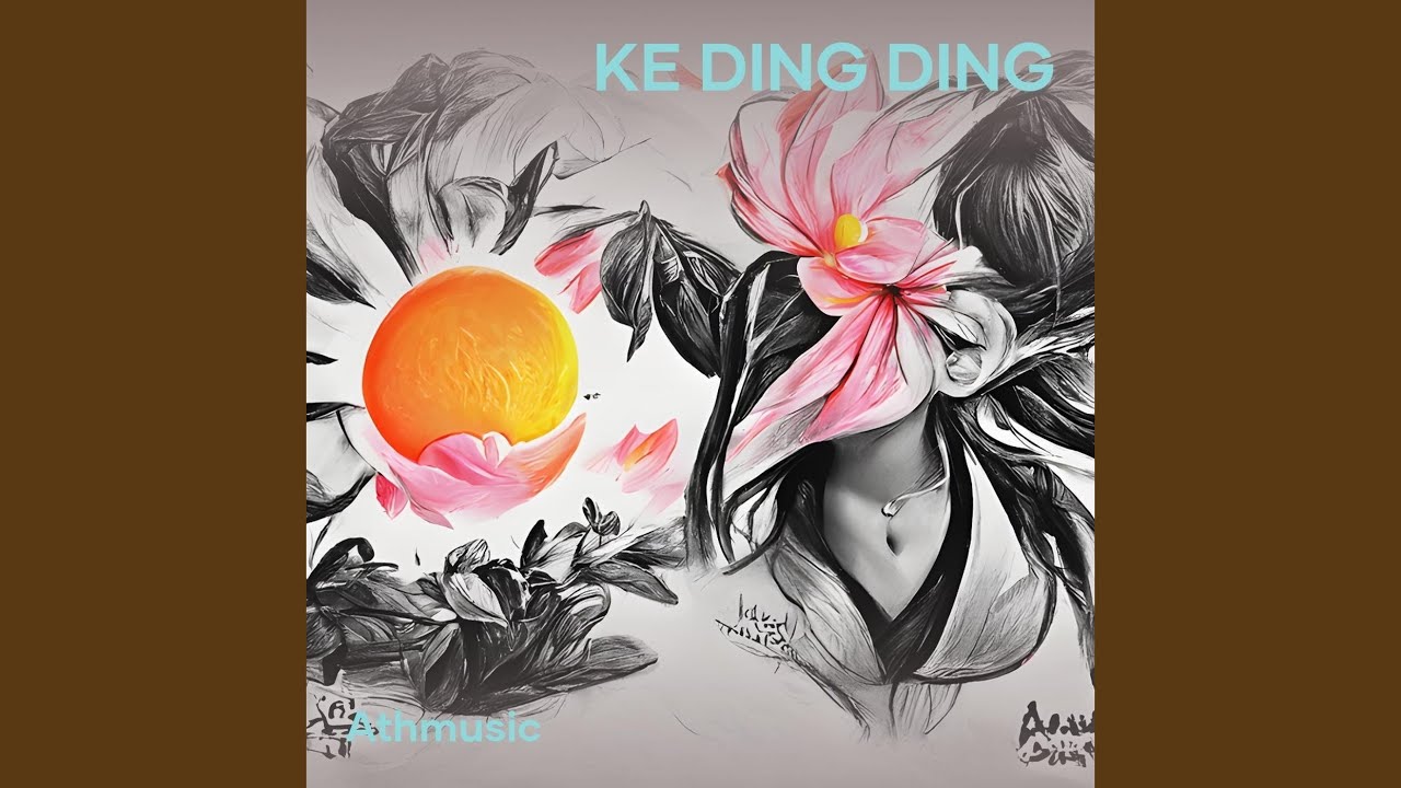 Ke Ding Ding - YouTube