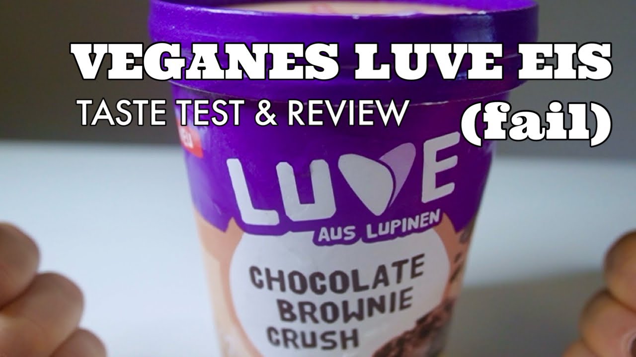 NEU! LUVE EIS | CHOCOLATE BROWNIE CRUSH VEGAN - TEST - YouTube