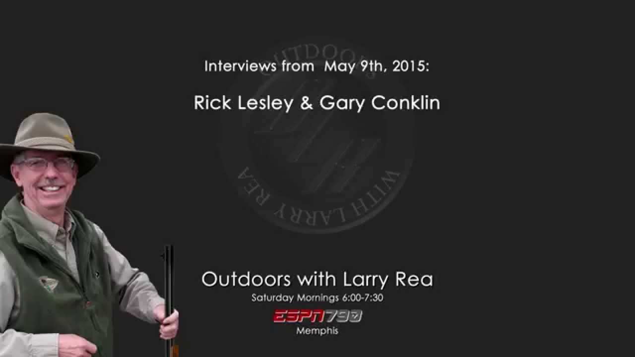 OLR-May 9, 2015-Rick Lesley and Gary Conklin - YouTube