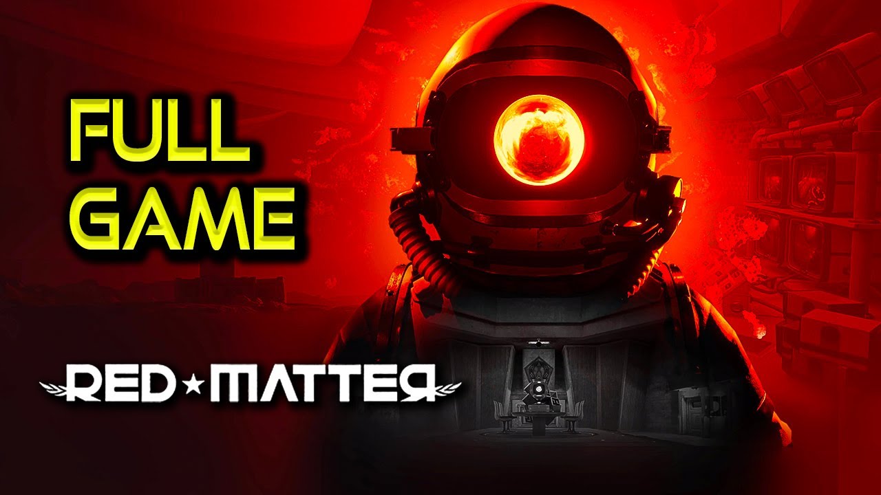 Red Matter | Full Game Walkthrough | No Commentary - YouTube