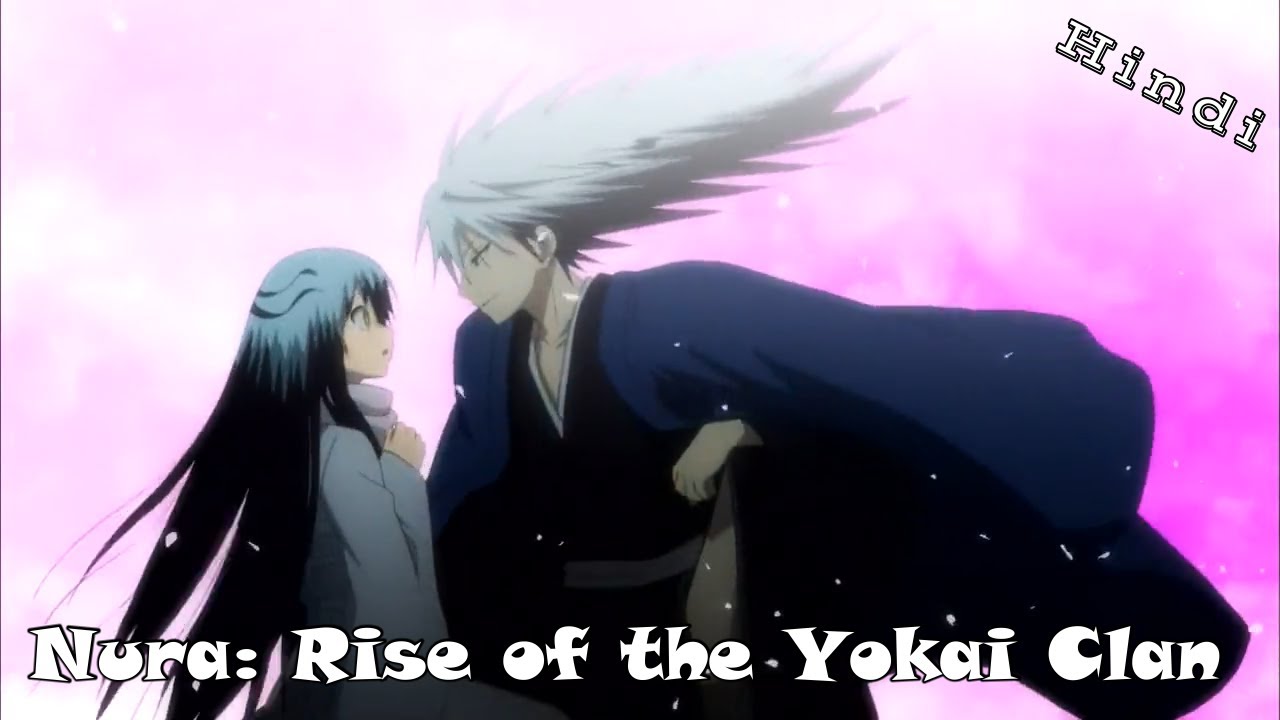 Nura: Rise of the Yokai Clan Ep-20 Hindi Explanation||Fantasy Drama ...