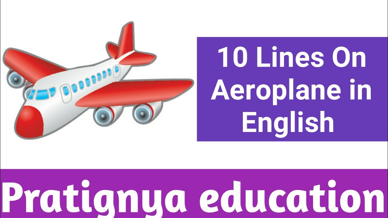 10 Lines On Aeroplane in English for Kids | Essay On Aeroplane 10 Lines ...