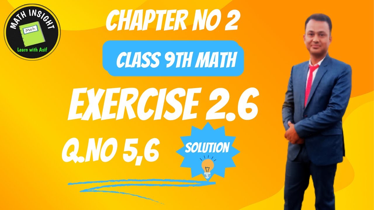 "Class 9 Math Chapter 2 Exercise 2.6 | Question 5 & 6 Solutions | Learn ...