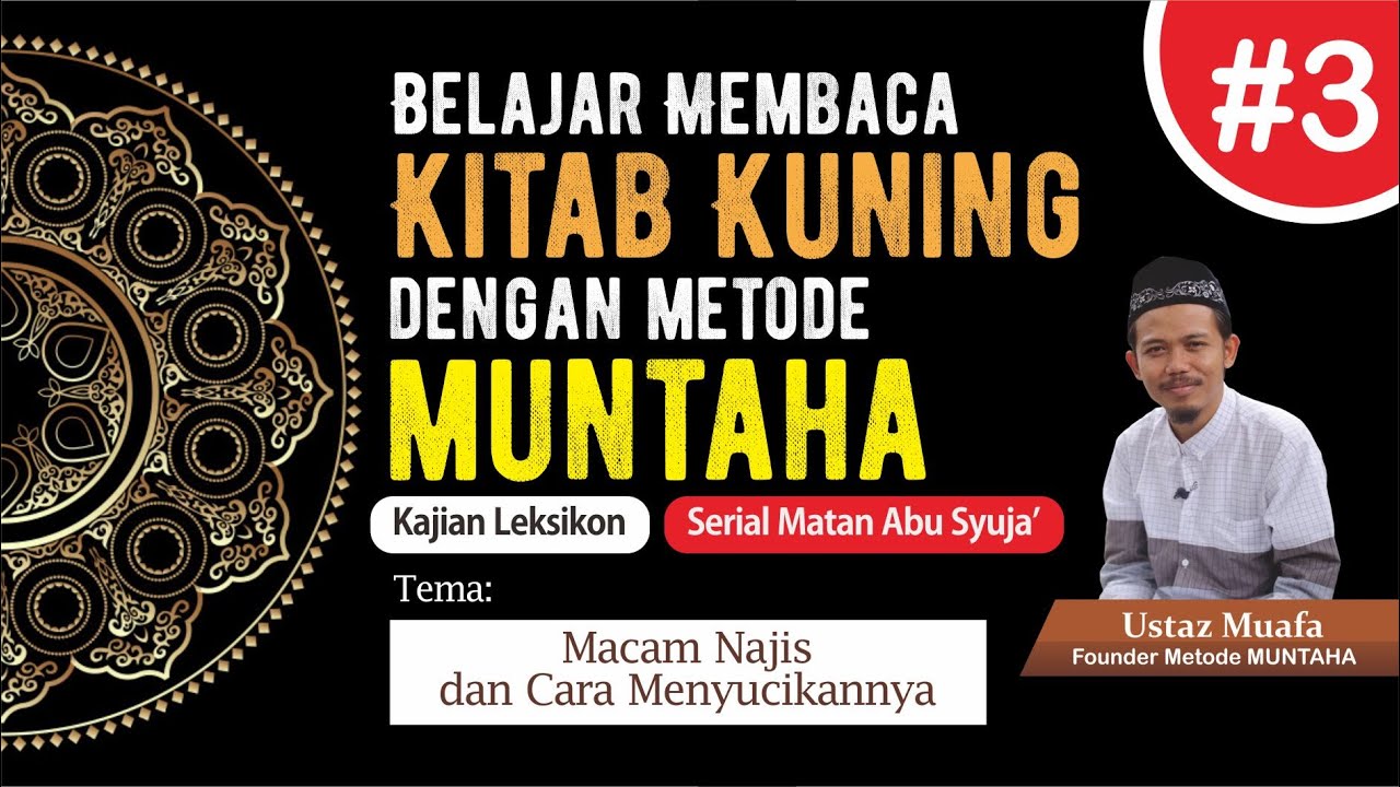Belajar Membaca Kitab Kuning dengan Metode MUNTAHA (3) - YouTube