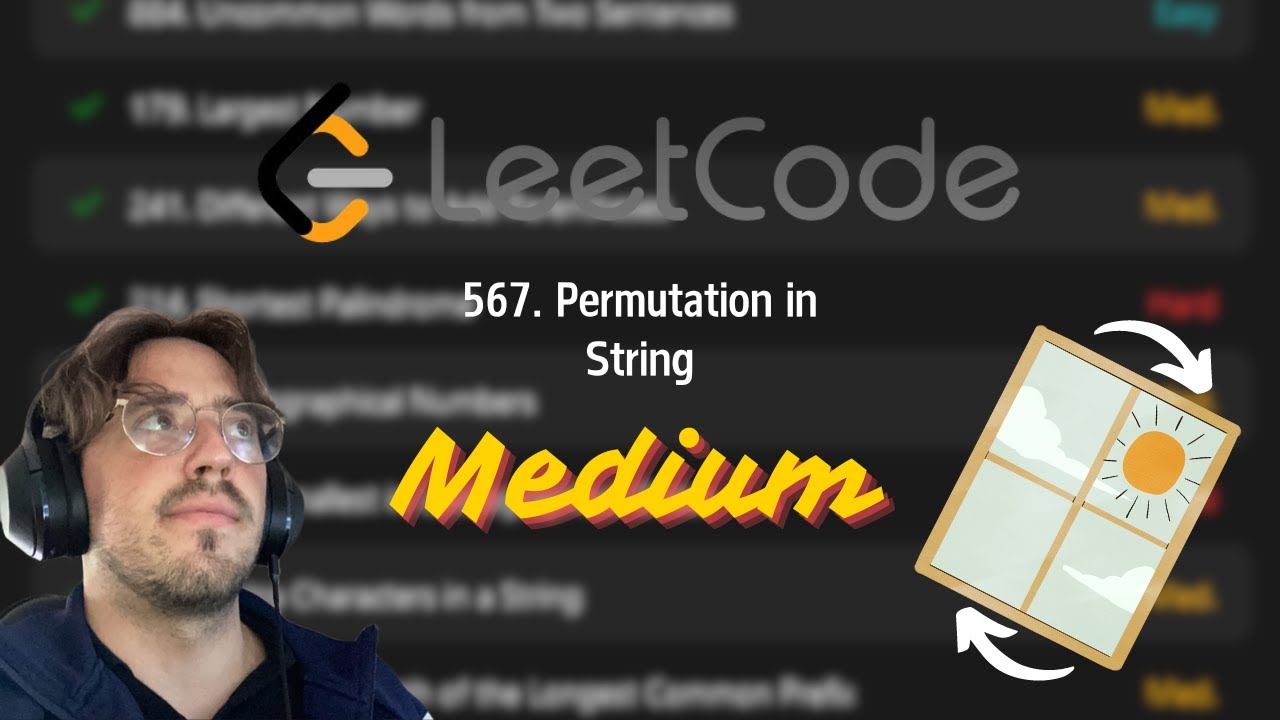 567. Permutation in String - YouTube