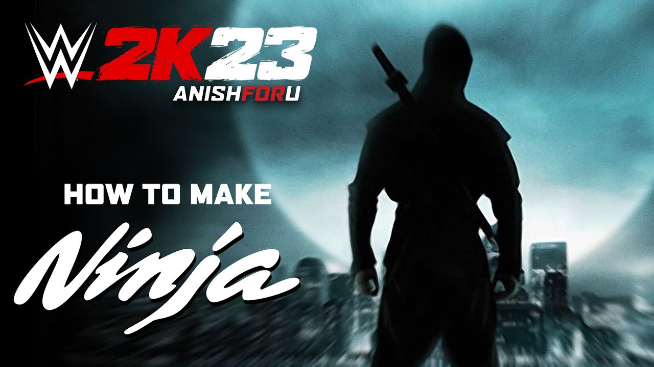 WWE 2K23, How to make Ninja (Without Custom Image) - YouTube