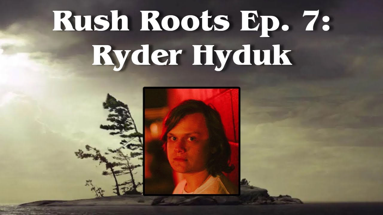 Rush Roots Ep. 7: Ryder Hyduk - YouTube