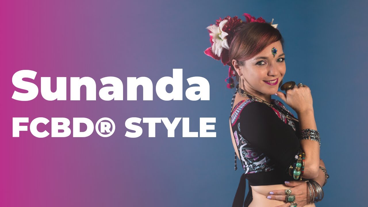 SUNANDA FATCHANCEBELLYDANCE® STYLE #fcbdstyle - YouTube