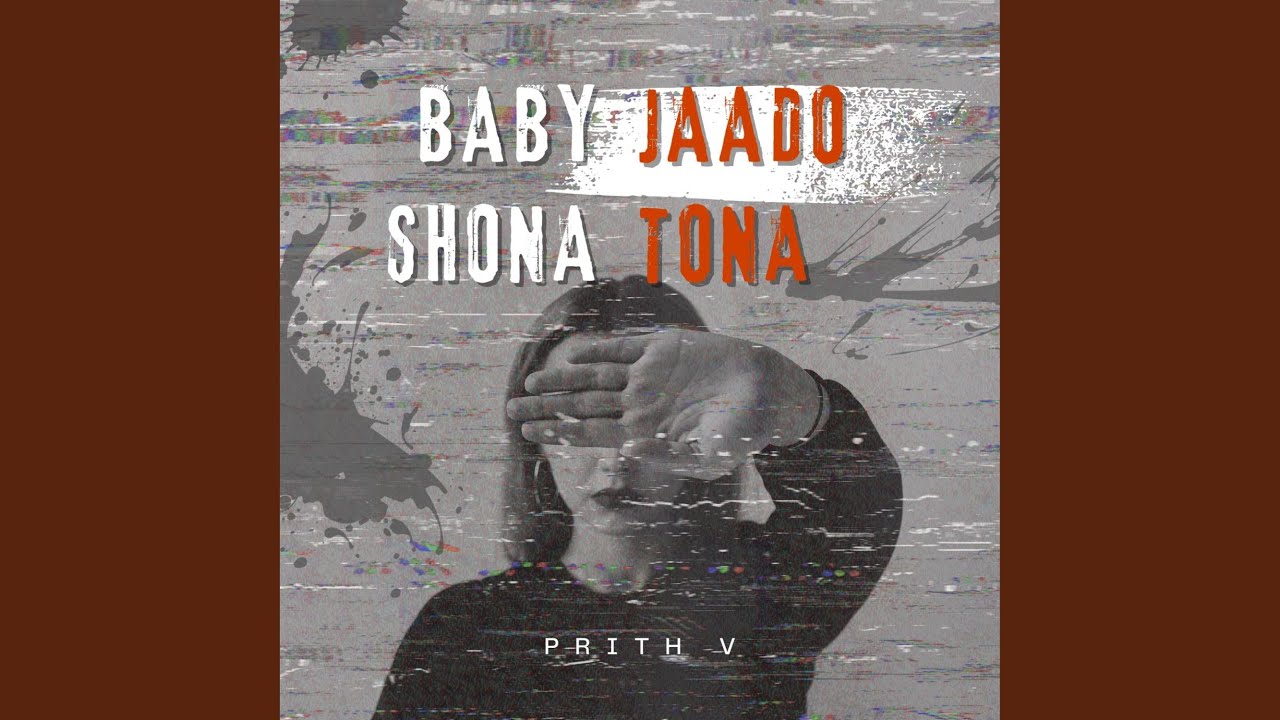 BABY SHONA JAADO TONA (feat. SUPERSTAR BEATZ & A2K BEATZ) - YouTube
