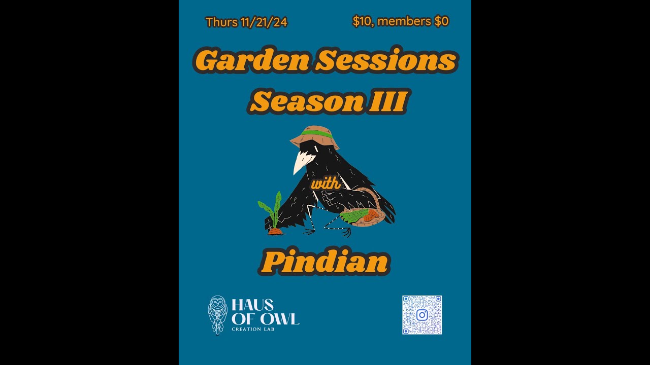 Garden Session Feat. Pindian - YouTube