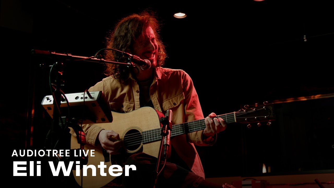 Eli Winter - No Matter | Audiotree Live - YouTube