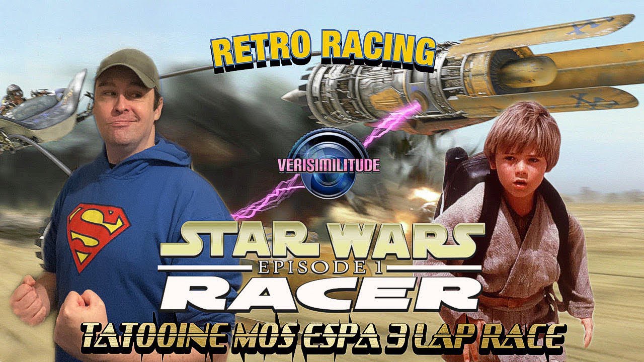 STAR WARS EPISODE 1 RACER: TATOOINE MOS ESPA 3 LAP RACE ANAKIN ...