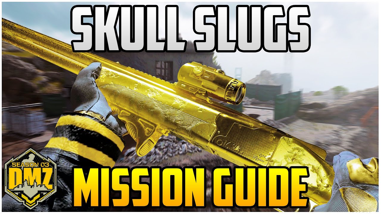 Skull Slugs Season 2 Mission Guide For Season 3 Warzone 2.0 DMZ (DMZ ...