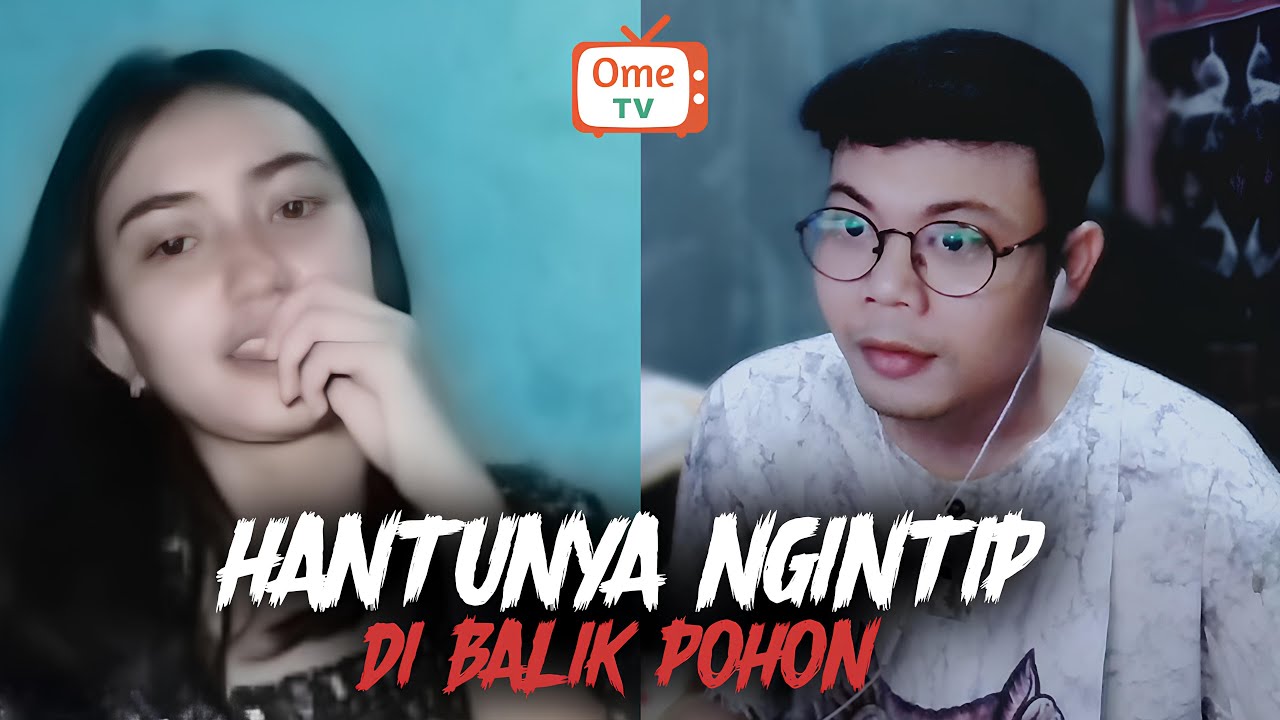 HANTU WANITA MUKA ANCUR NGINTIP DI BALIK POHON #OMETVHOROR #CERITAHOROR ...