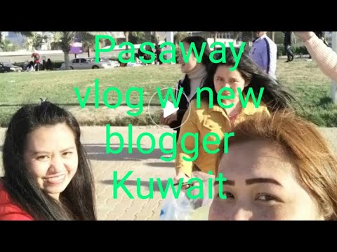 Pasaway vlog w new vlogger kuwait - YouTube