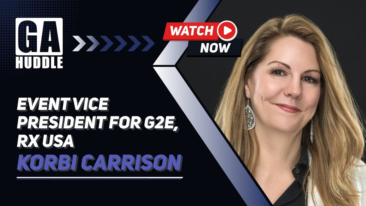 GA Huddle - G2E Preview - Korbi Carrison - YouTube