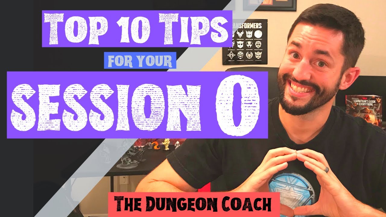 10 DM Tips How to Run a Session 0 to Start your D&D Campaign - YouTube
