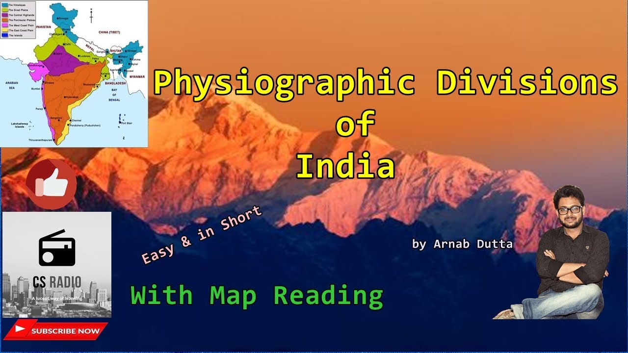 Indian Geography | Physiographic Divisions of India | With Map Reading ...