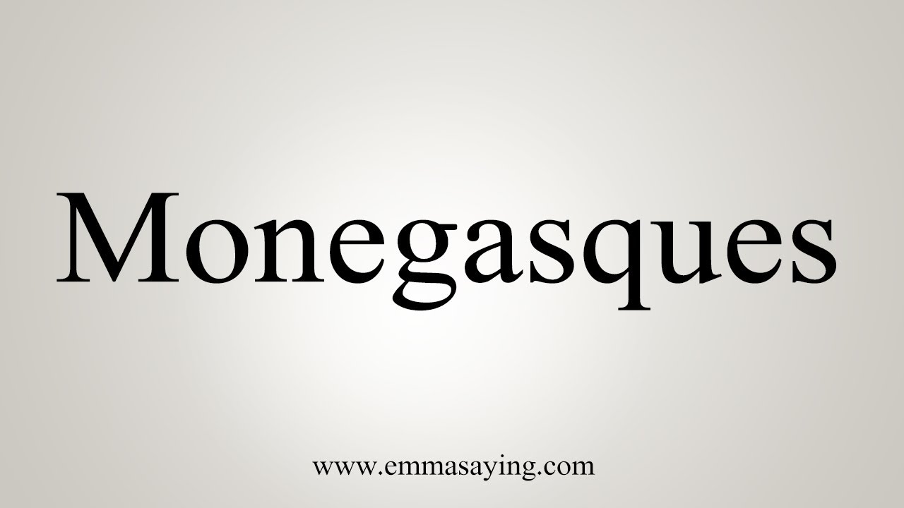 How To Say Monegasques - YouTube