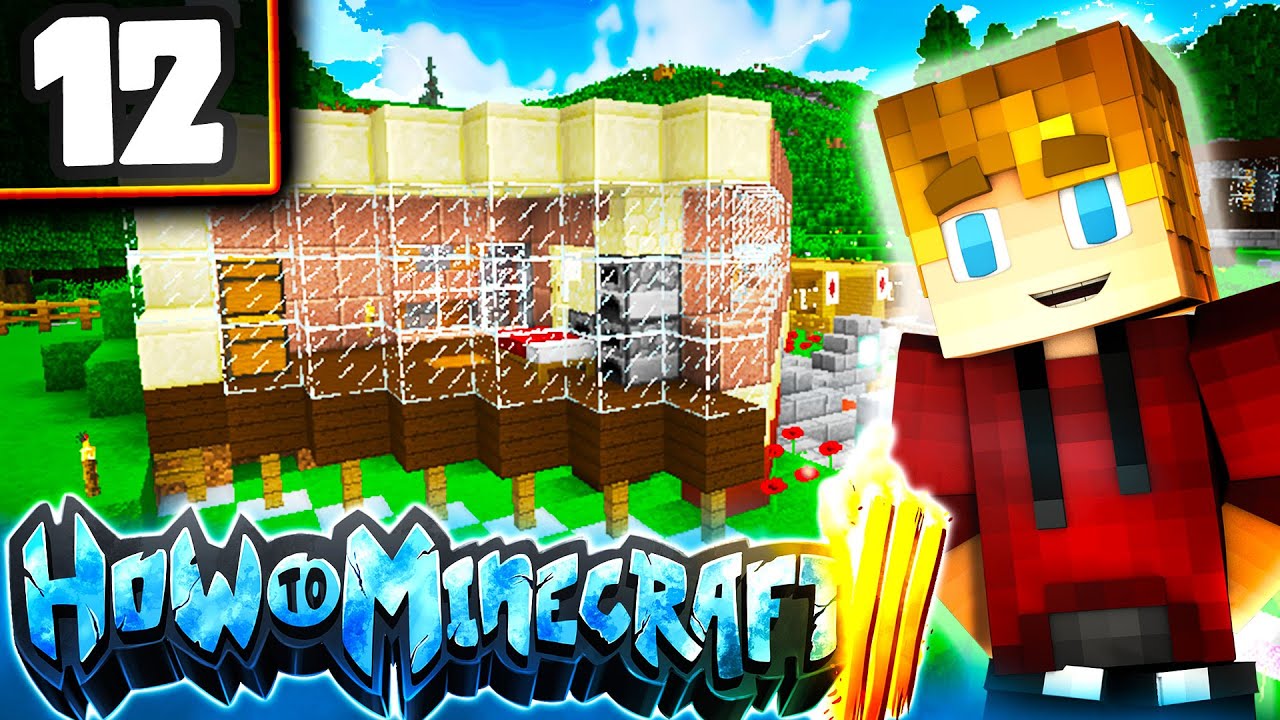 How To Minecraft 3! New House Upgrades! #12 w/Preston - YouTube