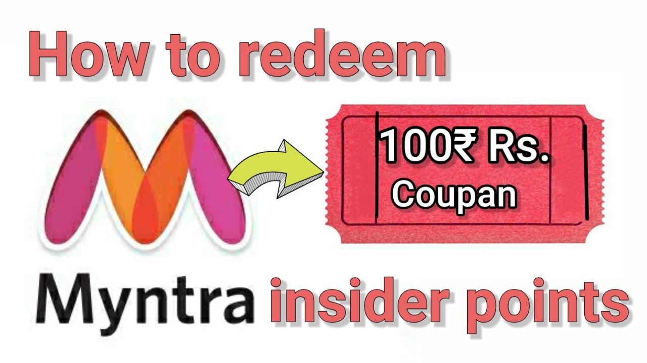 How to redeem Myntra Insider Points to cash coupon - YouTube