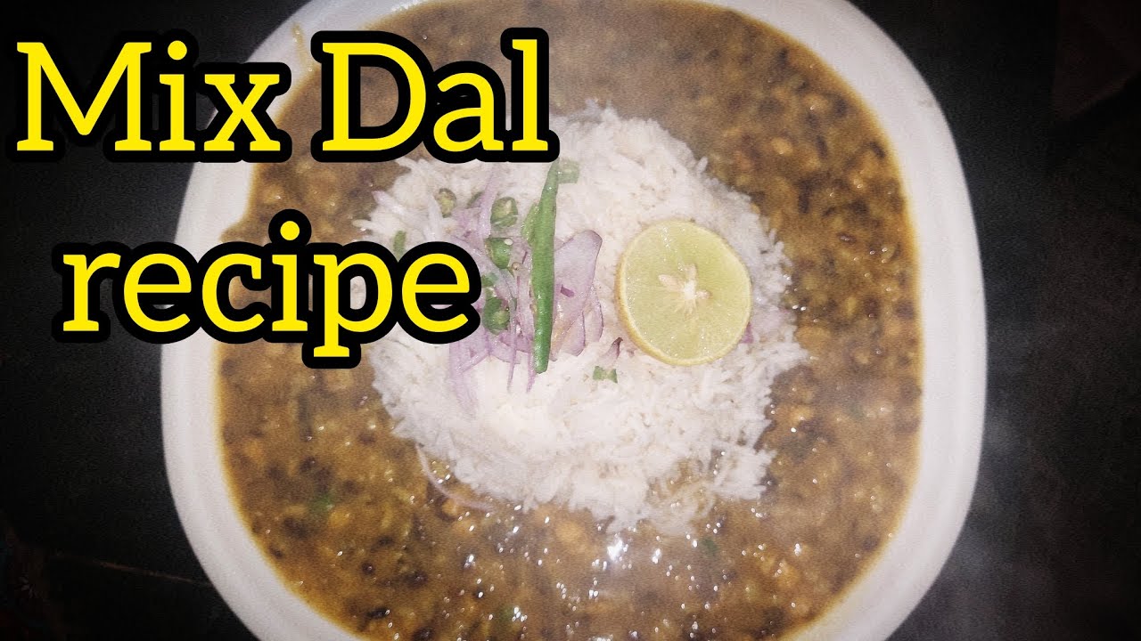 Mix Dal recipe | recipe | tasty | Mughlai kitchen - YouTube